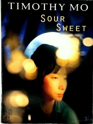 Sour sweet Special Collection by Timothy Mo: Fine Paperback (1992 ...