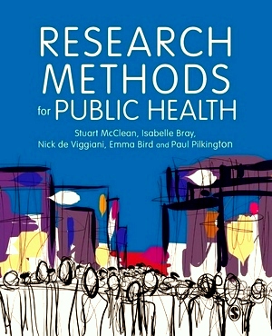 Research Methods for Public Health Special Collection by Stuart Mcclean ...