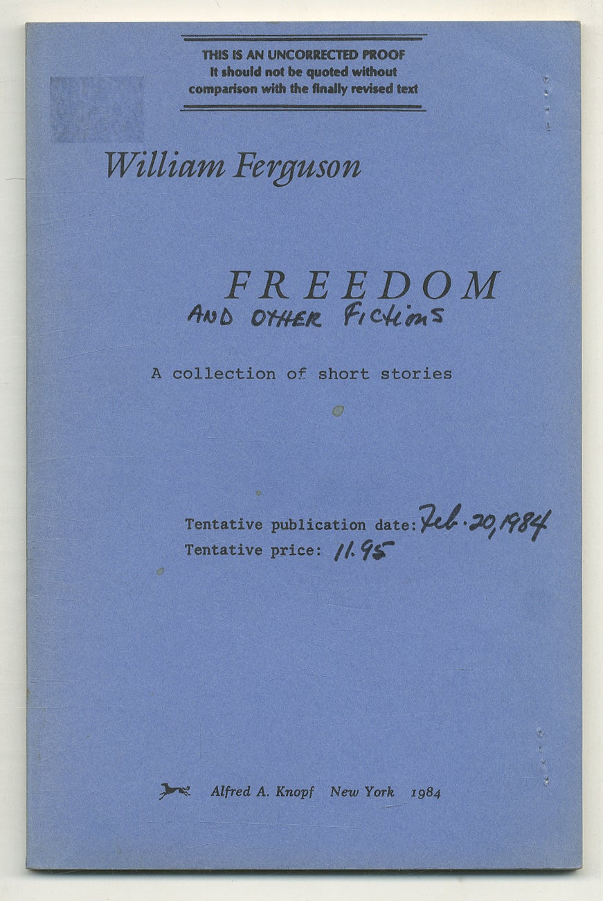 Freedom: A Collection of Short Stories by FERGUSON, William: Very Good ...