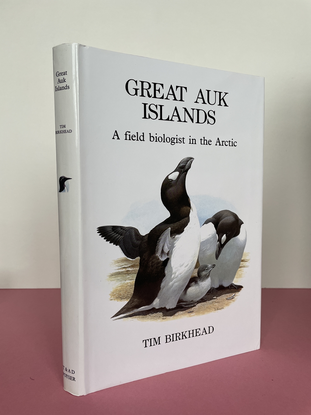 Great Auk Islands: A Field Biologist in the Arctic by Birkhead, Tim ...