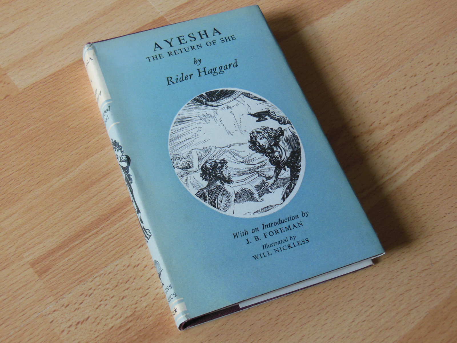 Ayesha. The Return of She. With an introduction by J.B. Foreman ...