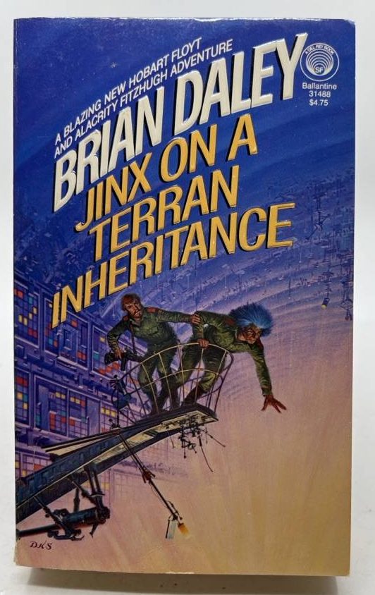 Jinx On A Terran Inheritance by Brian Daley: Near Fine Soft cover (1985 ...