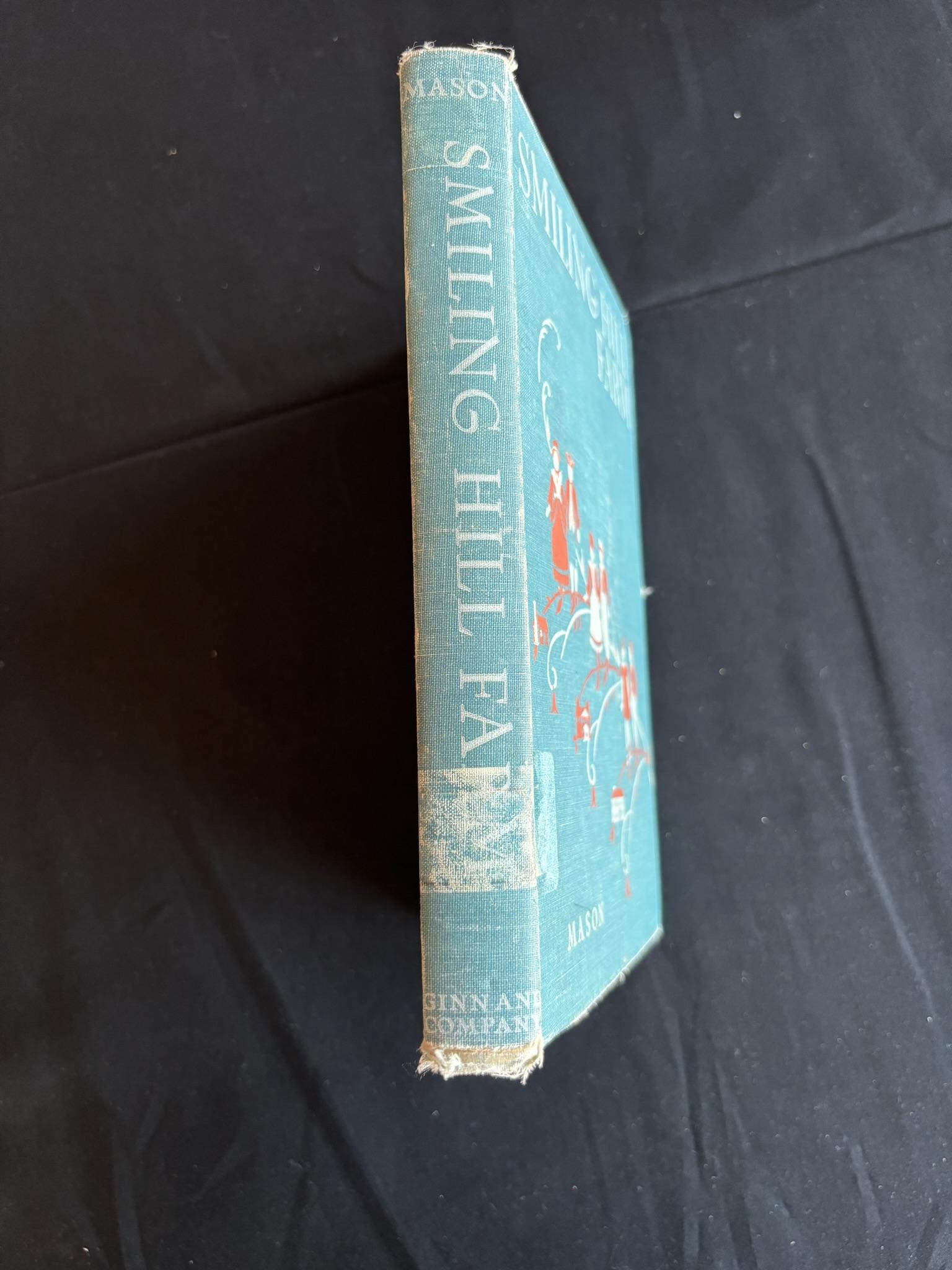 Smiling Hill Farm by Miriam E. Mason: Fine Hardcover (1937) 1st Edition ...