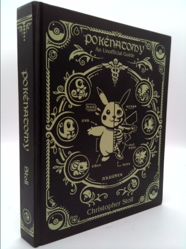 Pokenatomy An unofficial Guide (black cover edition) by C. Stoll: Good ...
