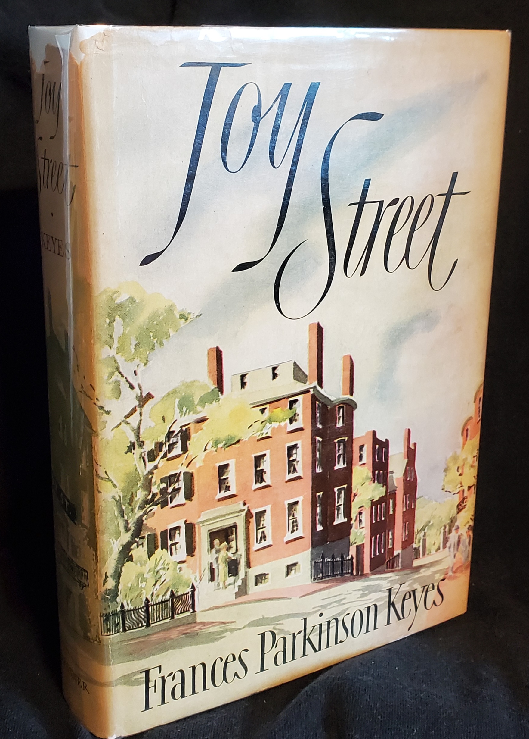 Joy Street by Keyes, Frances Parkinson: Fine Hardcover (1950) 1st ...
