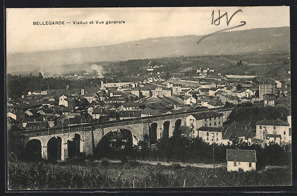 Carte postale Bellegarde, Viaduc et Vue generale: (1905) Manuskript ...