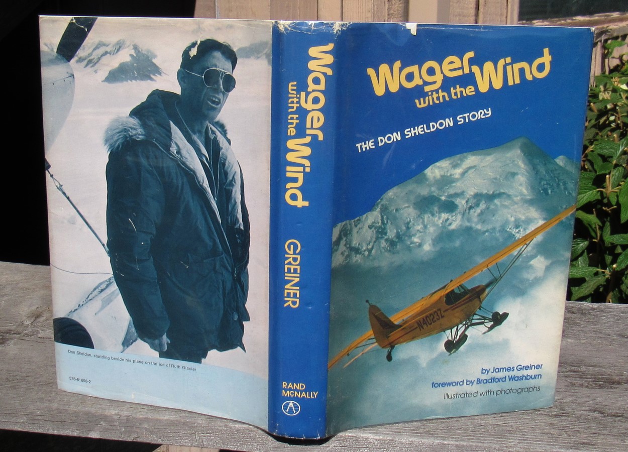 Wager With The Wind. The Don Sheldon Story -- 1974 Hardcover SIGNED by ...