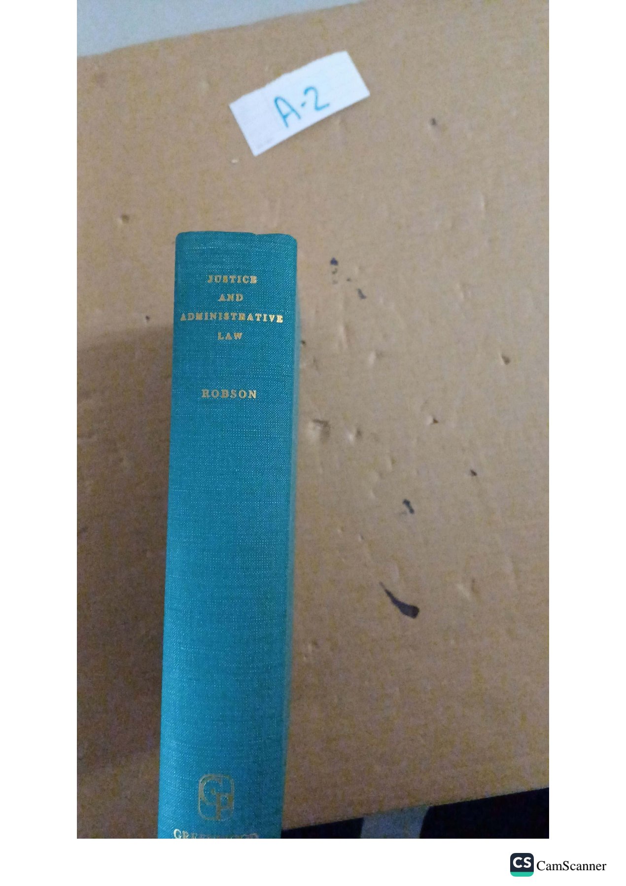 Justice And Administrative Law 3rd Ed By A Robson: Fine Hardcover | UK ...