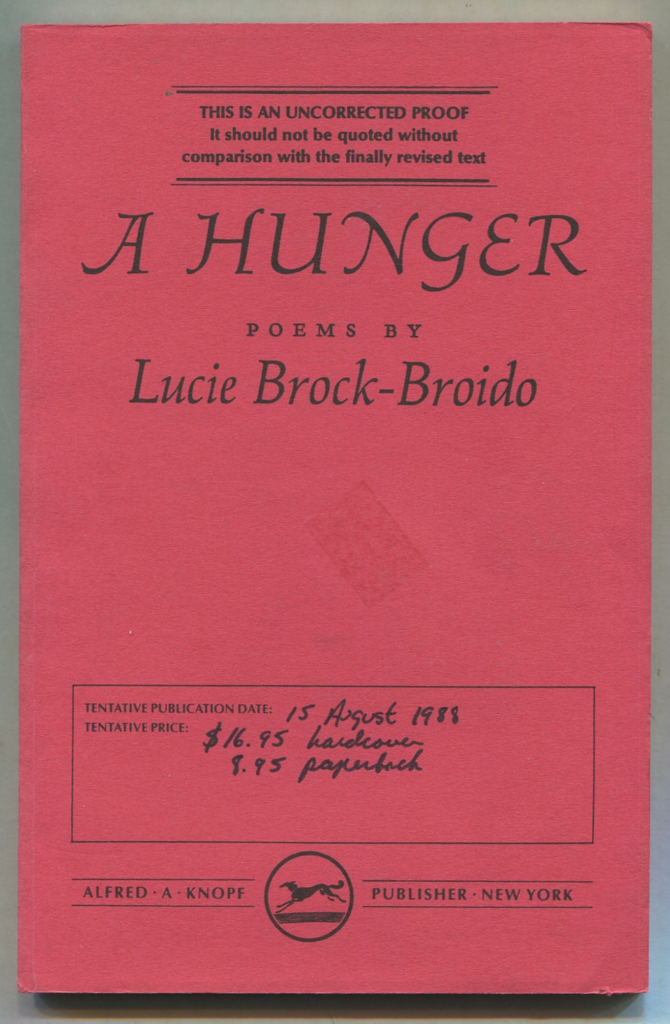 A Hunger by BROCK-BROIDO, Lucie: Near Fine Softcover (1988) | Between ...