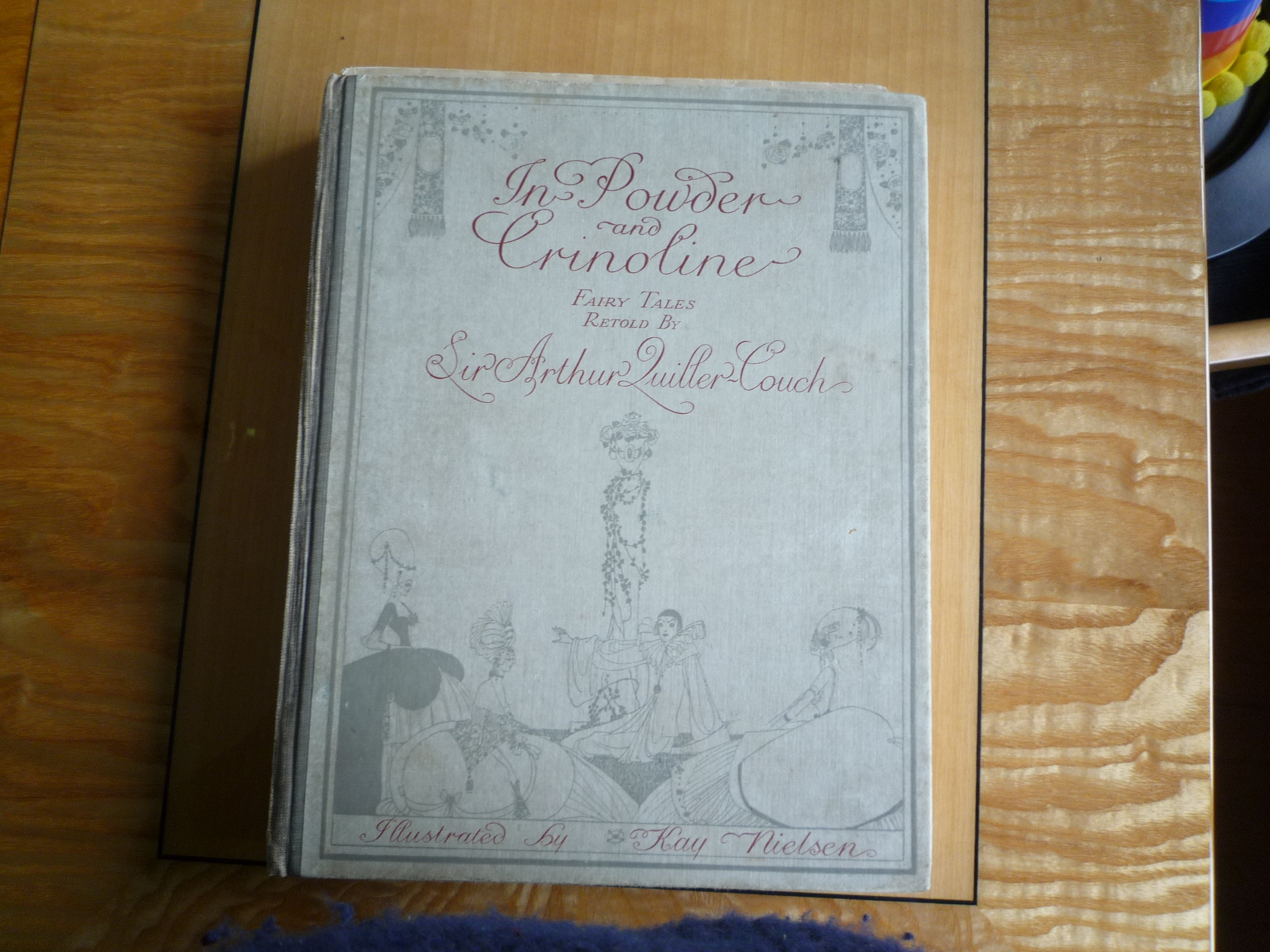 In Powder and Crinoline by QUILLER-COUCH, Sir Arthur; NIELSEN, Kay ...