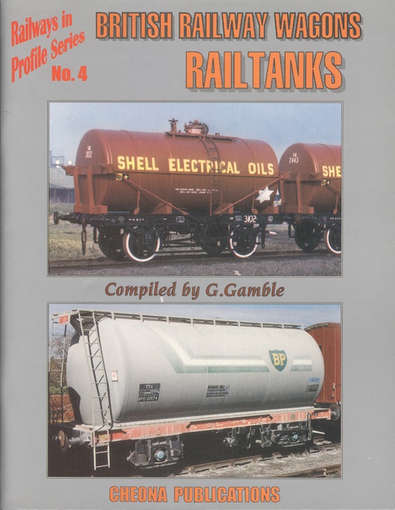 British Railway Wagons: Railtanks (Railways in Profile Series No.4) by ...