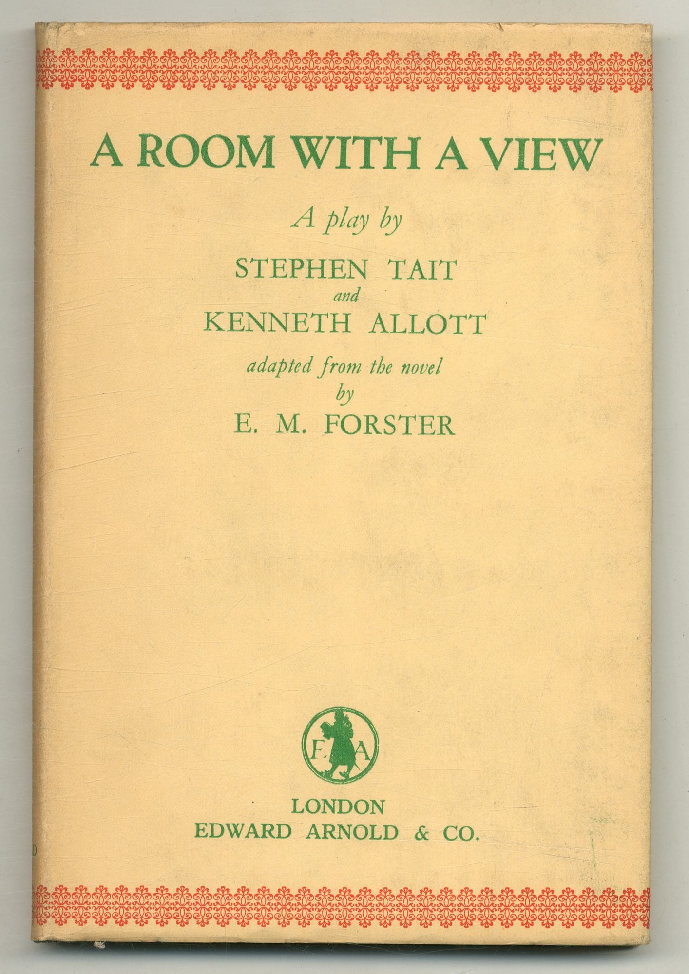 A Room With a View. A Play adapted from the novel by E.M. Forster von ...