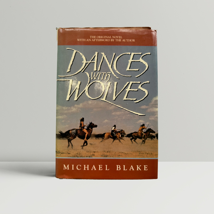 Dances with Wolves de Blake, Michael: (1991) | John Atkinson Books ABA ...
