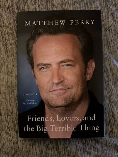 Friends, Lovers and the Big Terrible Thing: Rare Signed Book Matthew ...