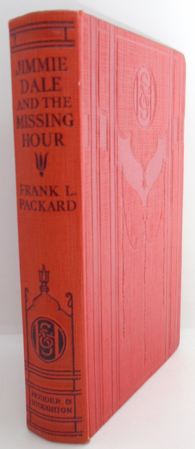 Jimmie Dale And The Missing Hour by Frank L Packard: Very Good ...
