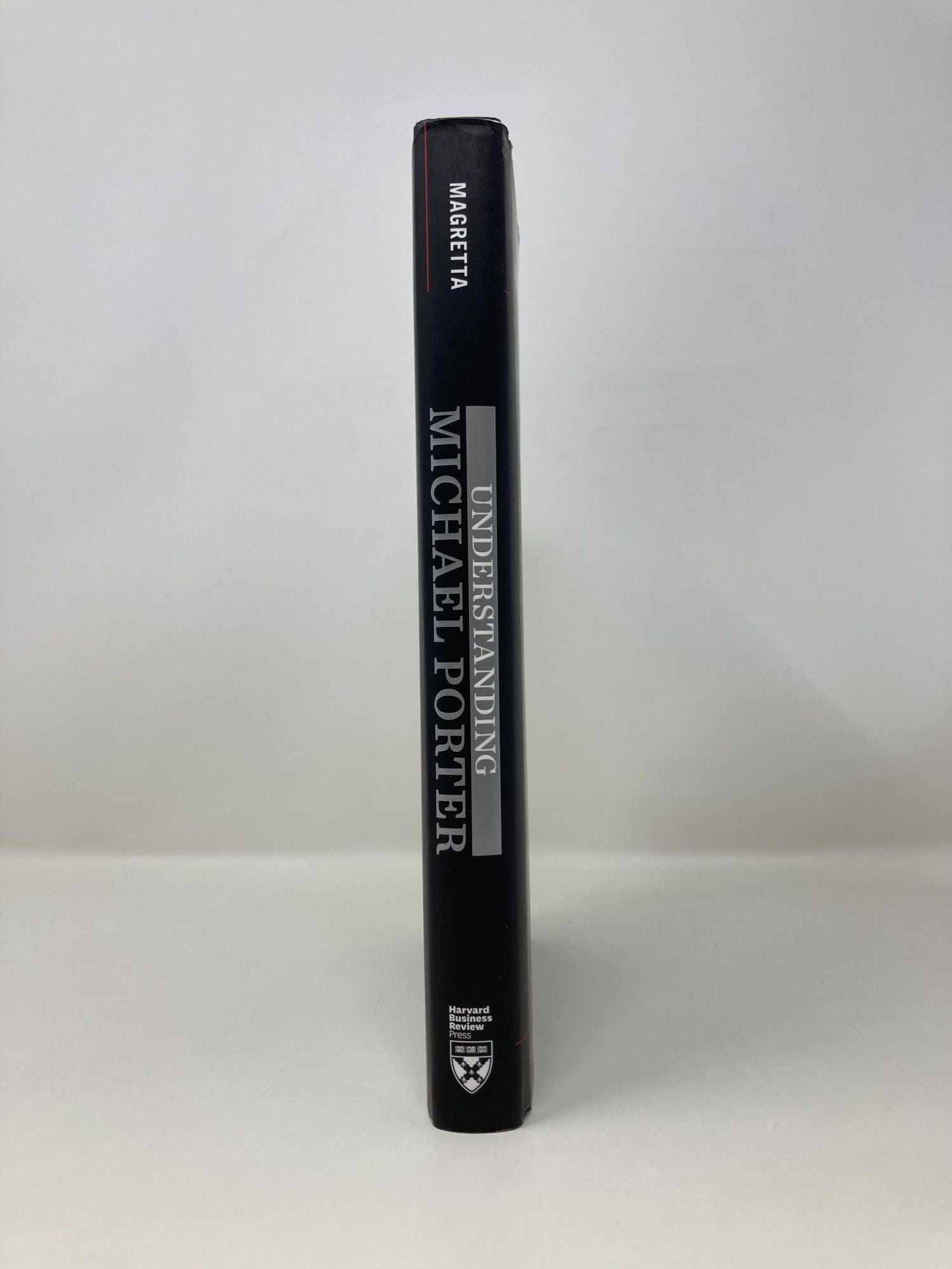 Understanding Michael Porter: The Essential Guide to Competition and ...