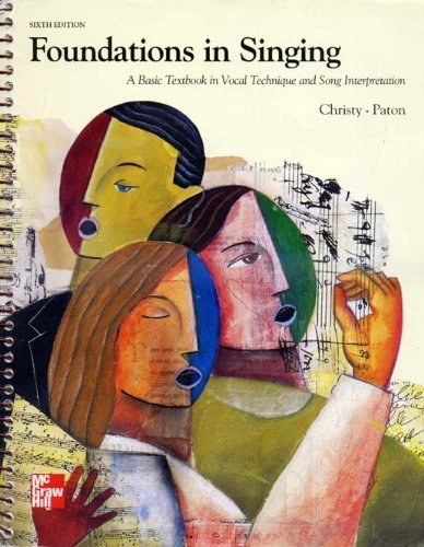 Foundations In Singing:A Basic Textbook In Vocal Technique and Song ...