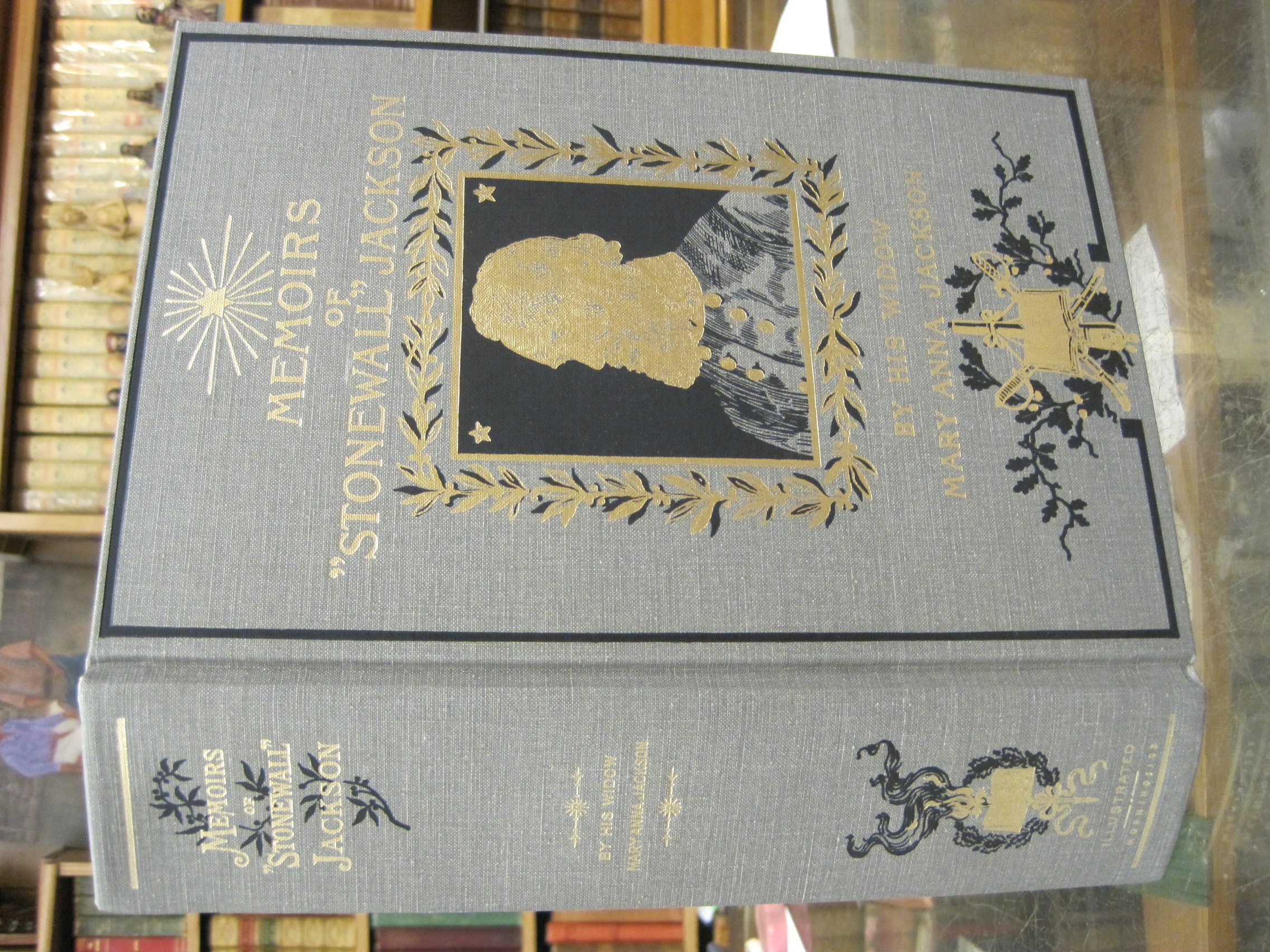 MEMOIRS OF STONEWALL JACKSON, BY HIS WIDOW MARY ANNA JACKSON by Jackson ...