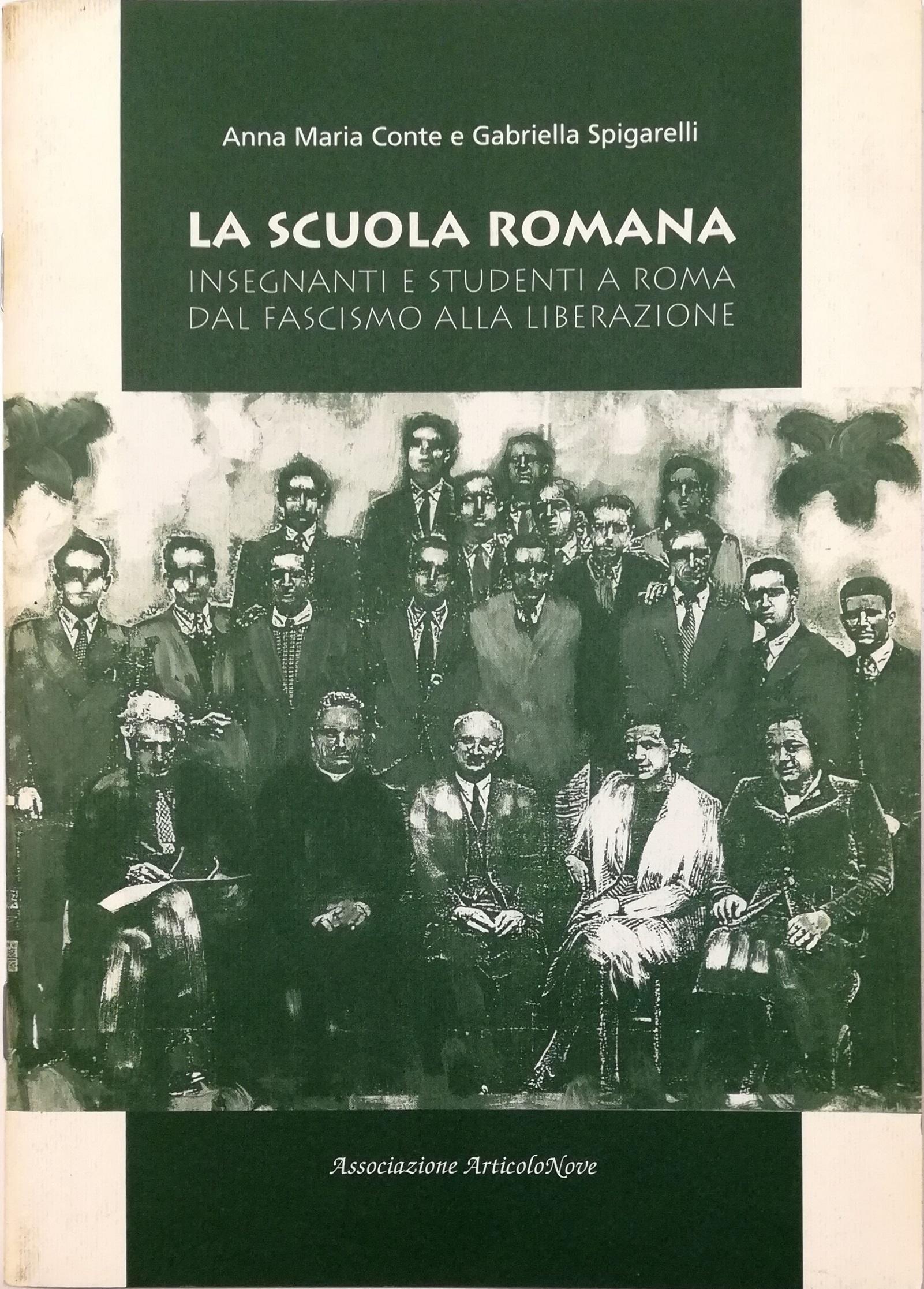 La scuola romana Insegnanti e studenti a Roma dal fascismo alla ...