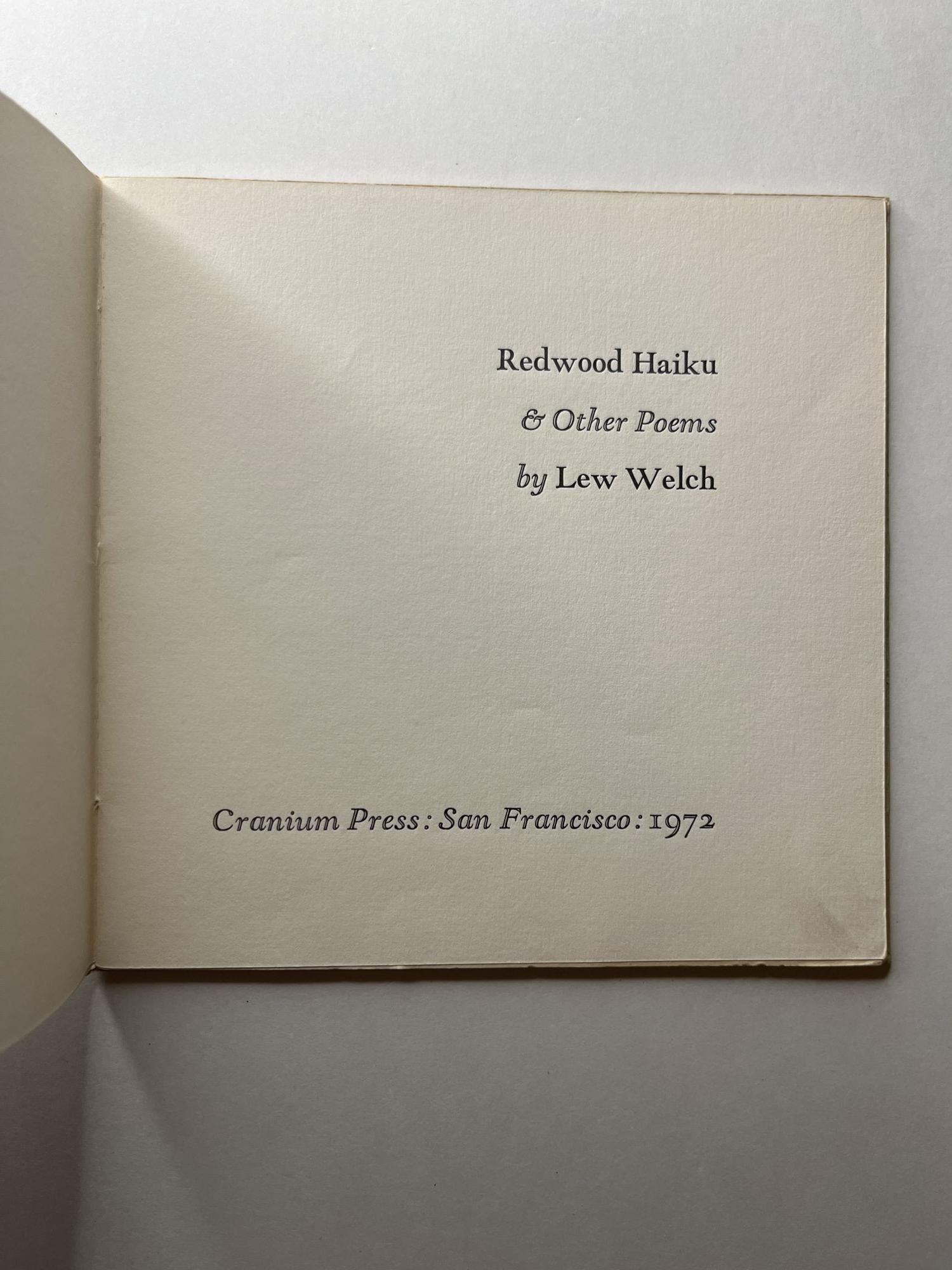 Redwood Haiku & Other Poems by Welch, Lew: Softcover (1972) First ...
