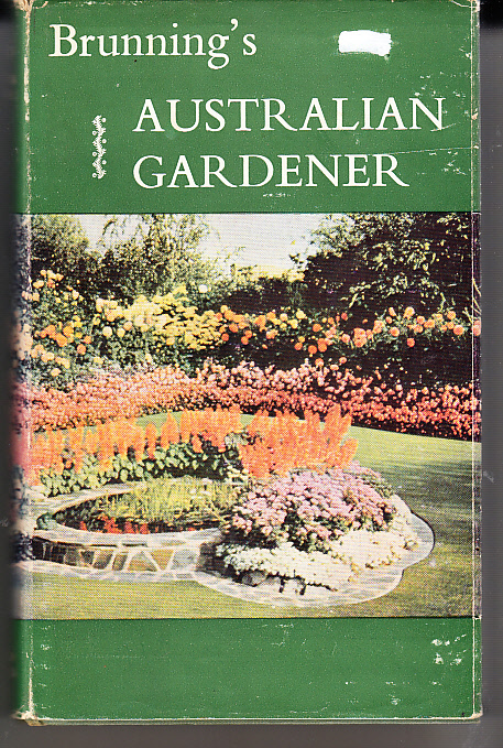 Brunning's Australian Gardener -- Landscaping Cultivation .Lawns ...