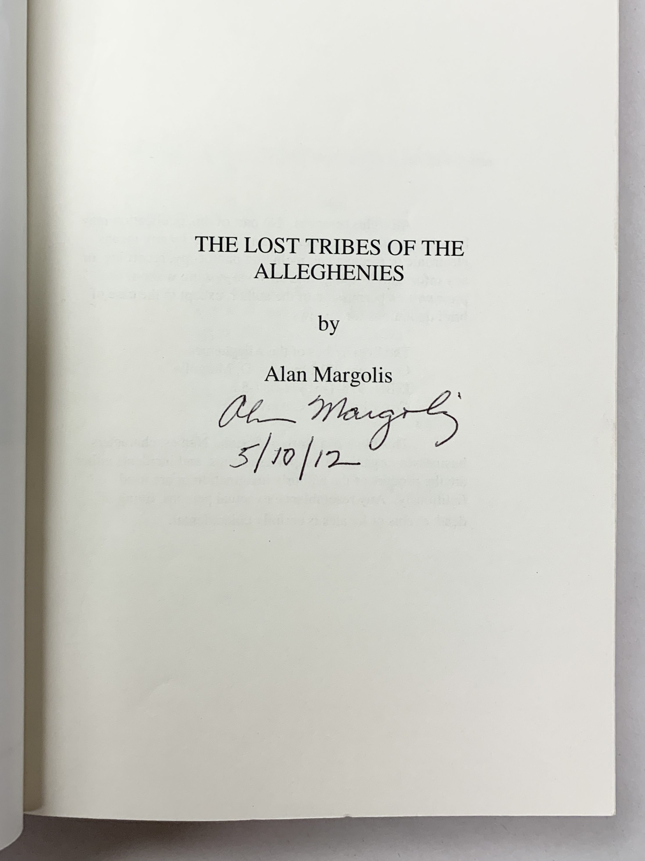 The Lost Tribes of the Alleghenies a Novel by Margolis, Alan: very good ...