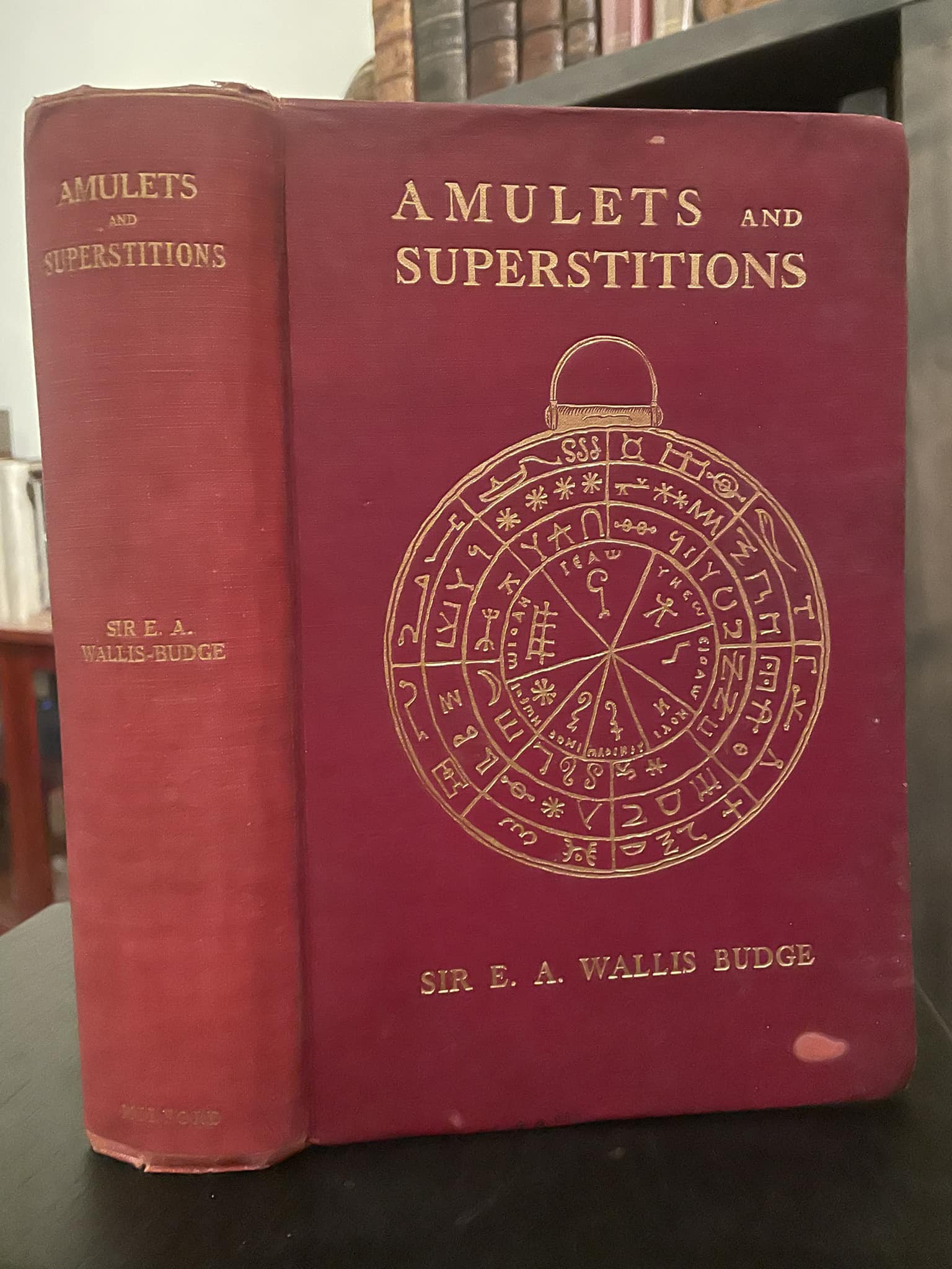 Amulets and Superstitions by BUDGE, Ernest Alfred THOMPSON WALLIS: Very ...