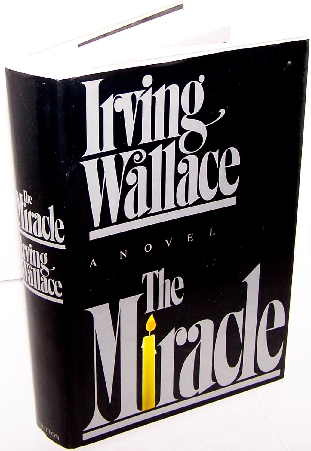 The Miracle by Irving Wallace: As New Hardcover (1984) 1st Edition ...