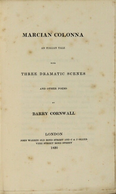 Marcian Colonna an Italian tale with three dramatic scenes and other ...