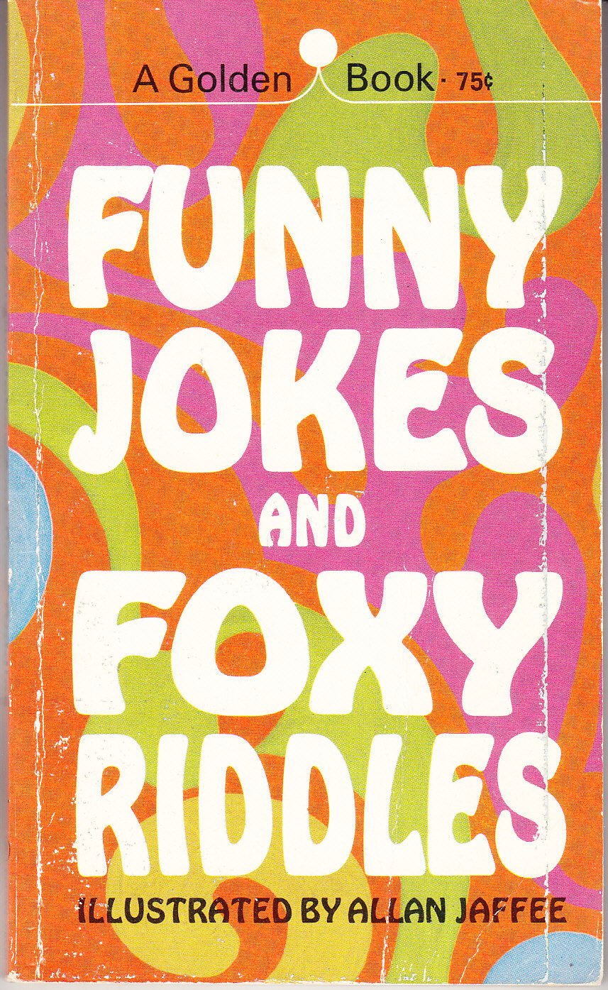 Funny Jokes and Foxy Riddles by Jaffee, Allan (Al Jaffee): Good- Very ...
