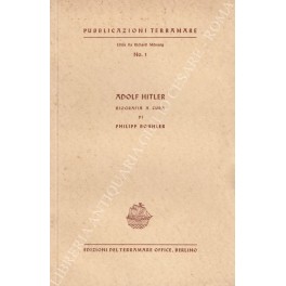 Adolf Hitler. Biografia by Bouhler Philipp: br.edit (1938) | Libreria ...