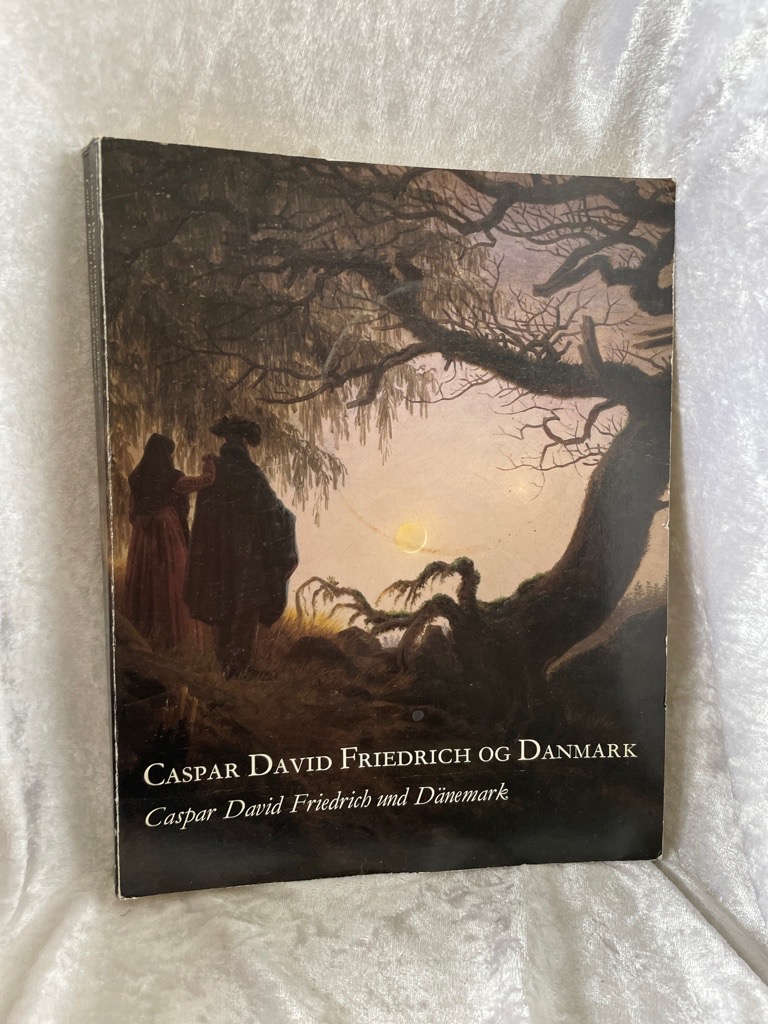 Caspar David Friedrich Og Danmark - Caspar David Friedrich Und Danemark ...