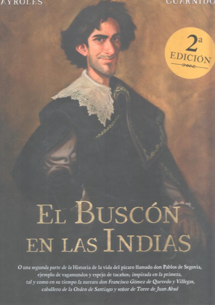 El buscon en las indias de Ayroles - Guarnido: (2019) Cómic | El Boletin