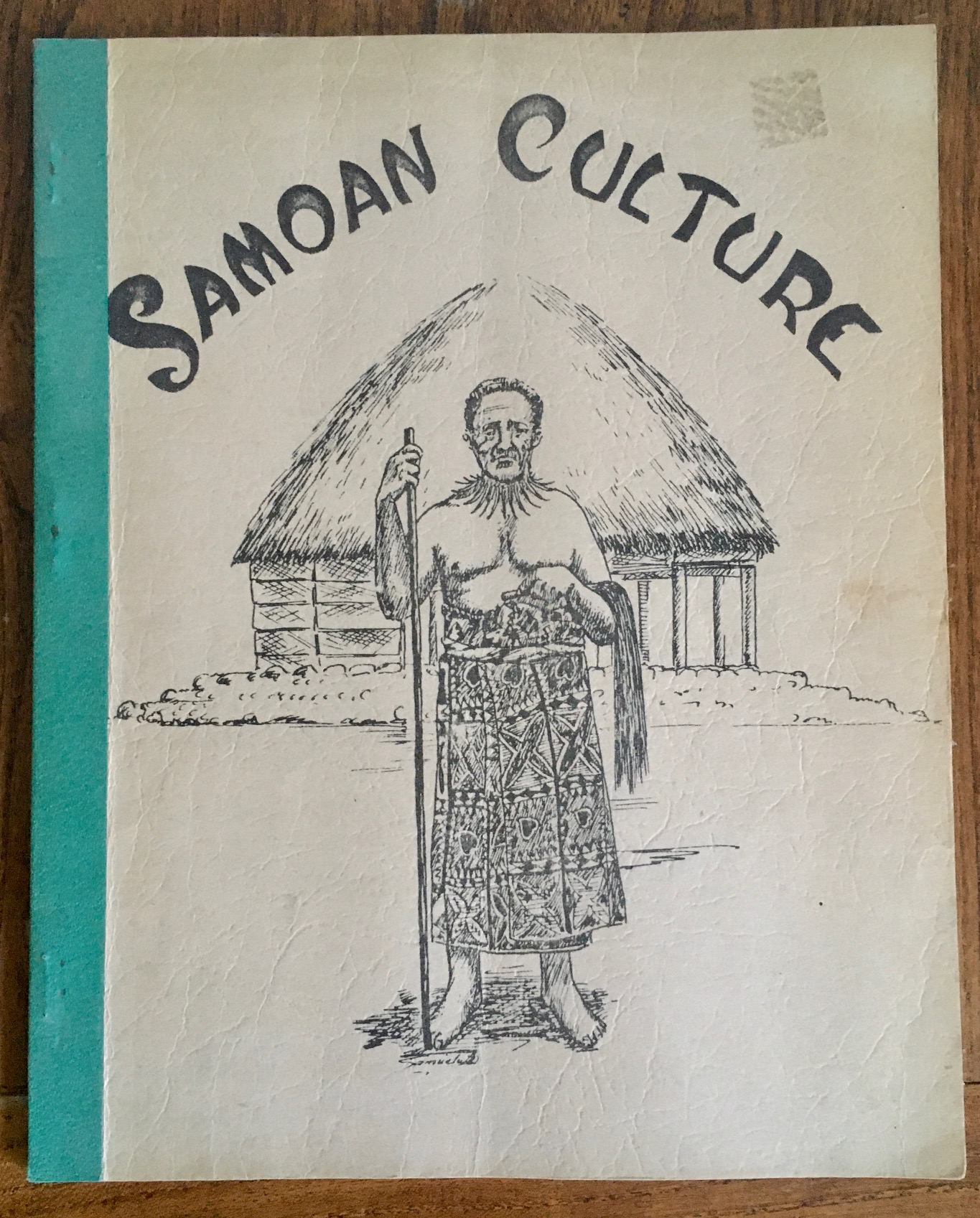 Samoan Culture (Condensed and simplified from Dr. P. H. Buck's "Samoan ...