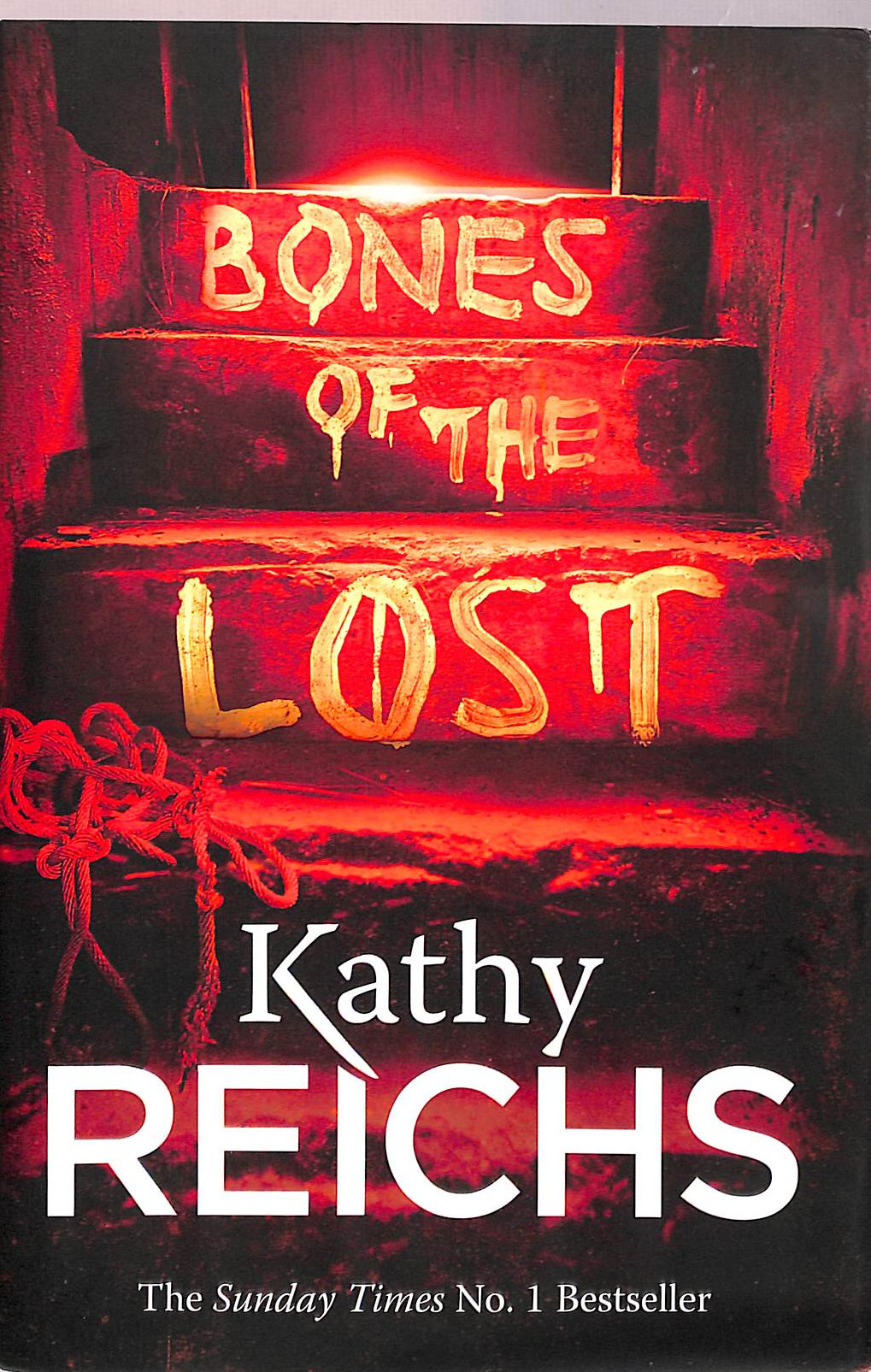 Bones of the Lost: Temperance Brennan 16. First Edition by Reichs ...