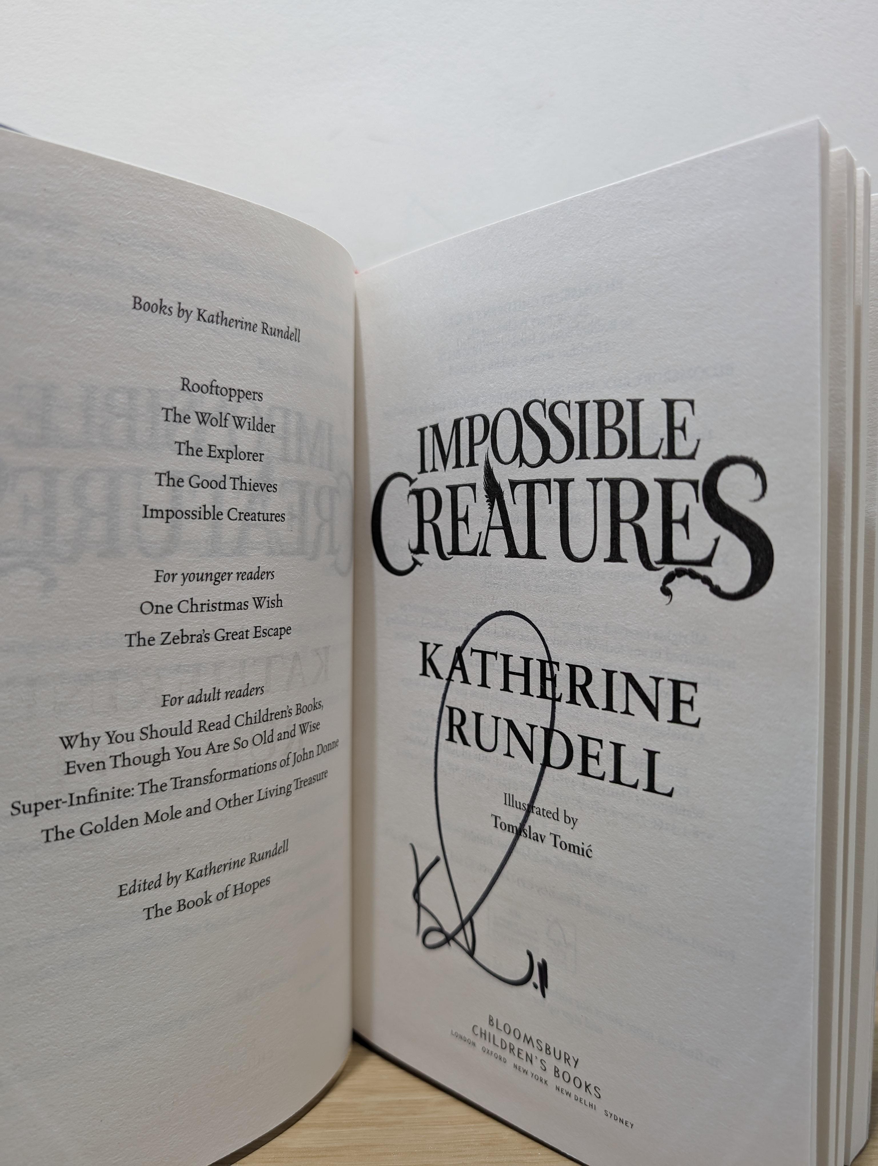 Impossible Creatures (Signed to Title Page) by Rundell, Katherine: As ...