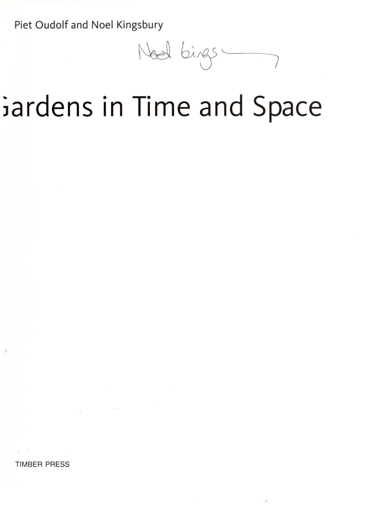 Planting Design: Gardens in Time and Space by Oudolf, Piet; Kingsbury ...