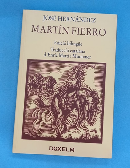 MARTIN FIERRO. [Ed. bilingüe] by HERNANDEZ, José [J. Hernández]: Nuevo ...