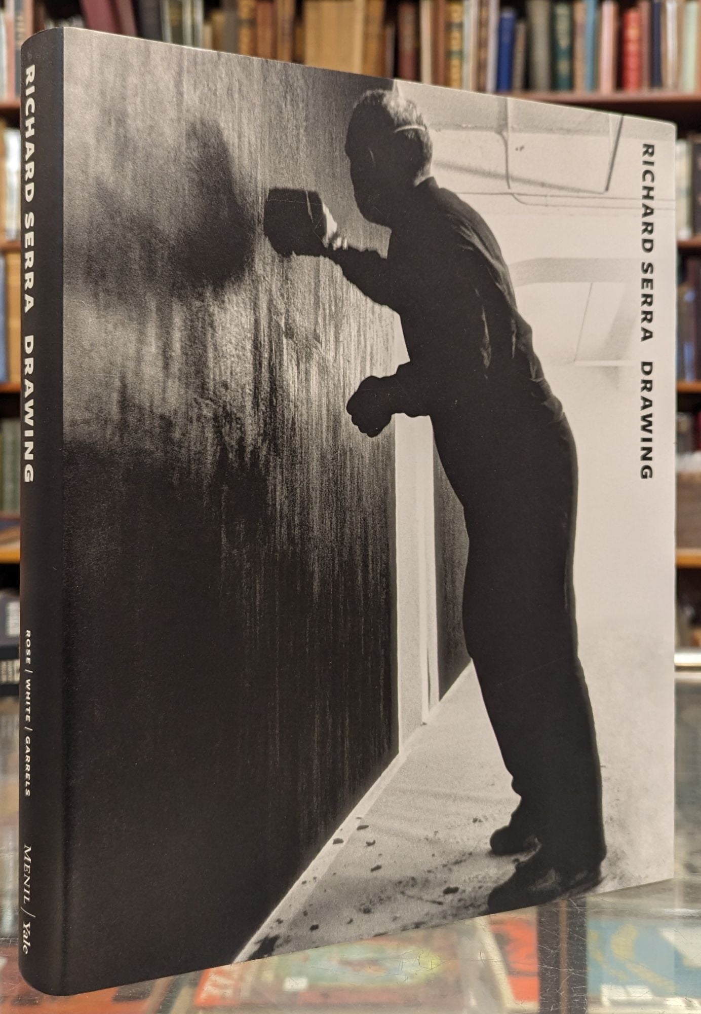 Richard Serra Drawing, A Retrospective by Bernice Rose; Michelle White ...