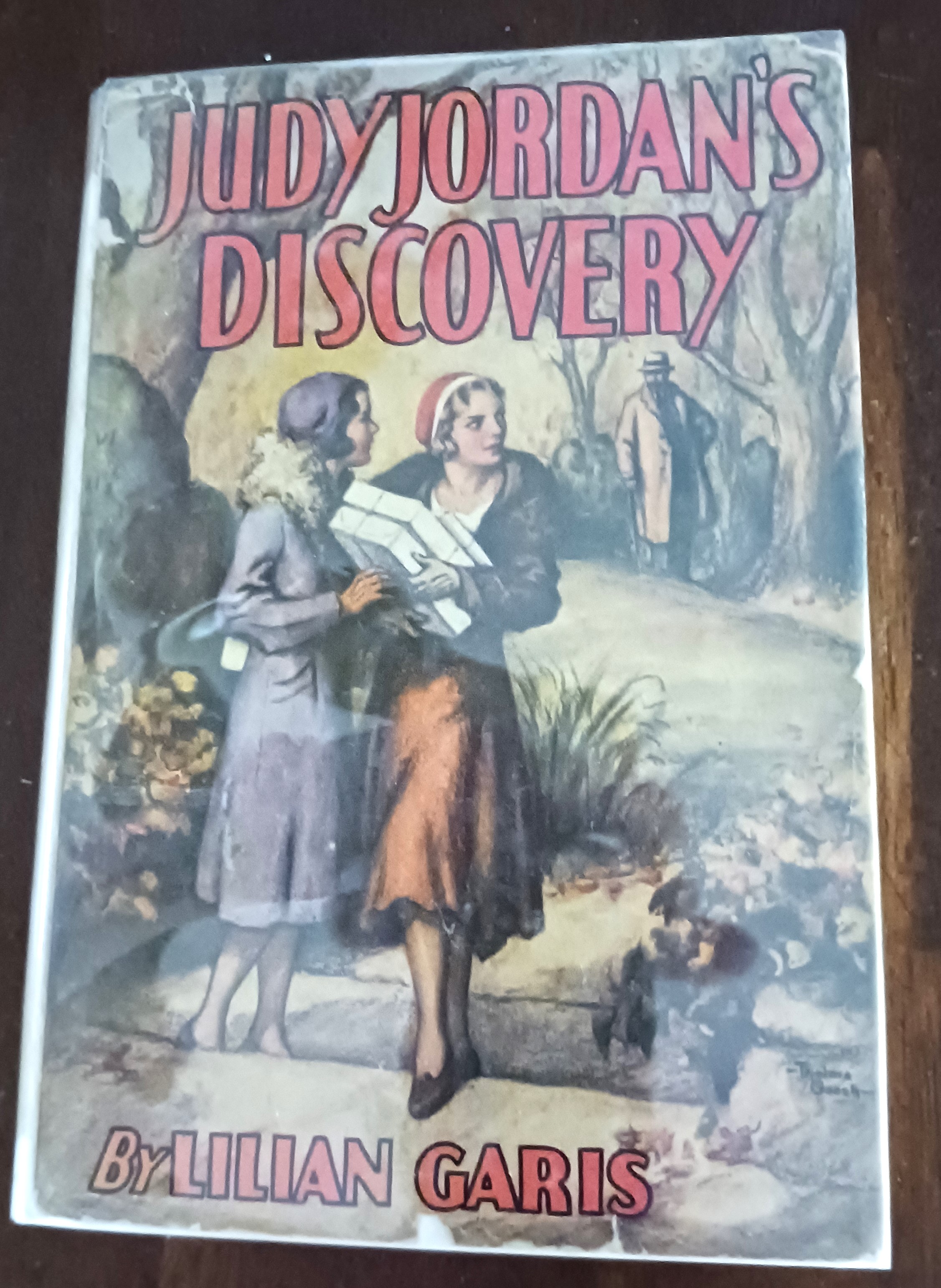 Judy Jordan's Discovery by Garis, Lillian C.; Gooch, Thelma ...