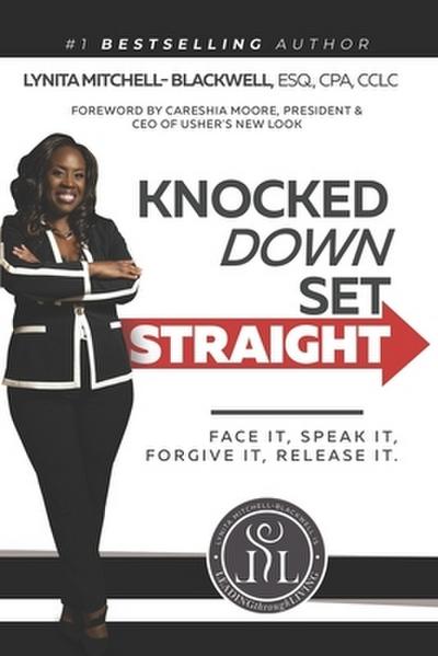 KNOCKED DOWN SET STRAIGHT von Mitchell-Blackwell, Lynita: Neu Taschenbuch (2019) | AHA-BUCH GmbH
