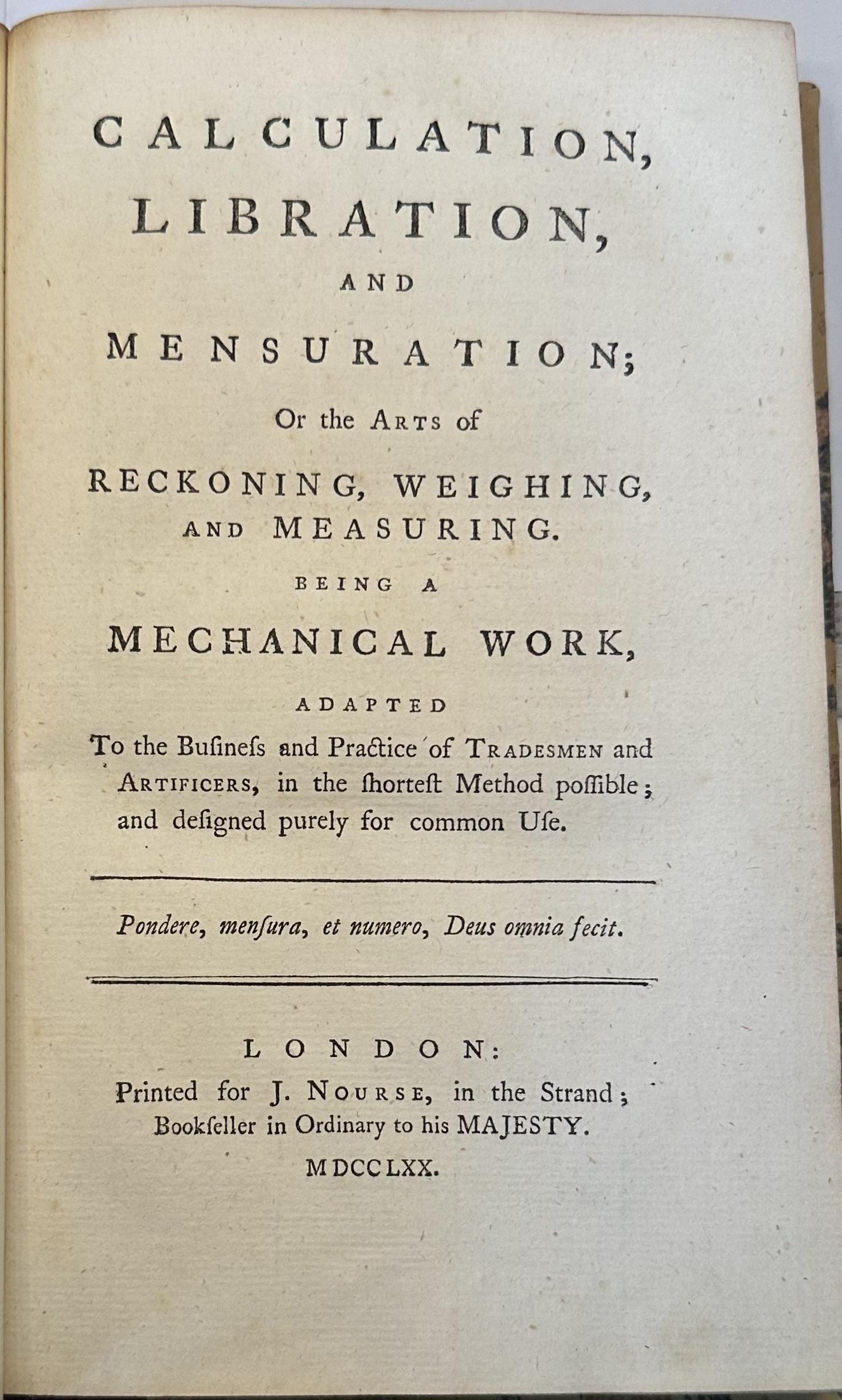 Calculation Libration And Mensuration Or The Arts Of Reckoning Weighing And Measuring