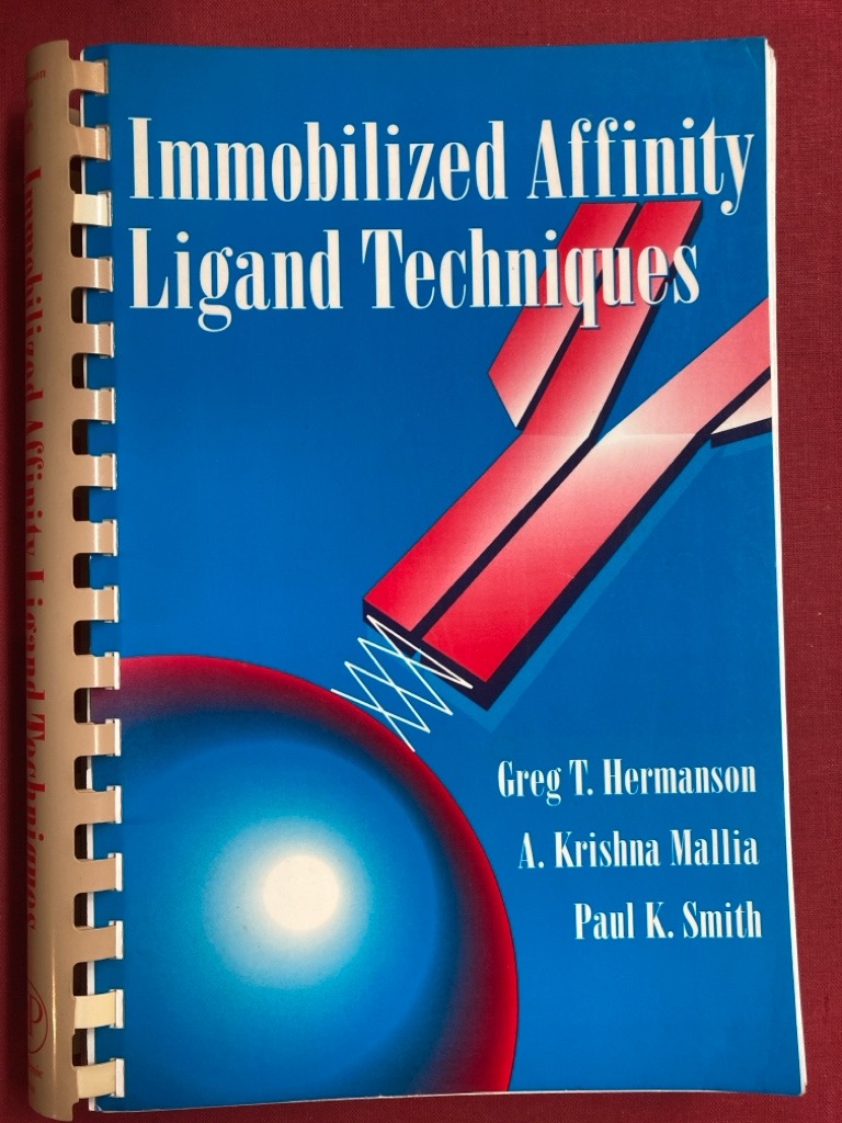 Immobilized Affinity Ligand Techniques. by Mallia, Krishna and Greg ...