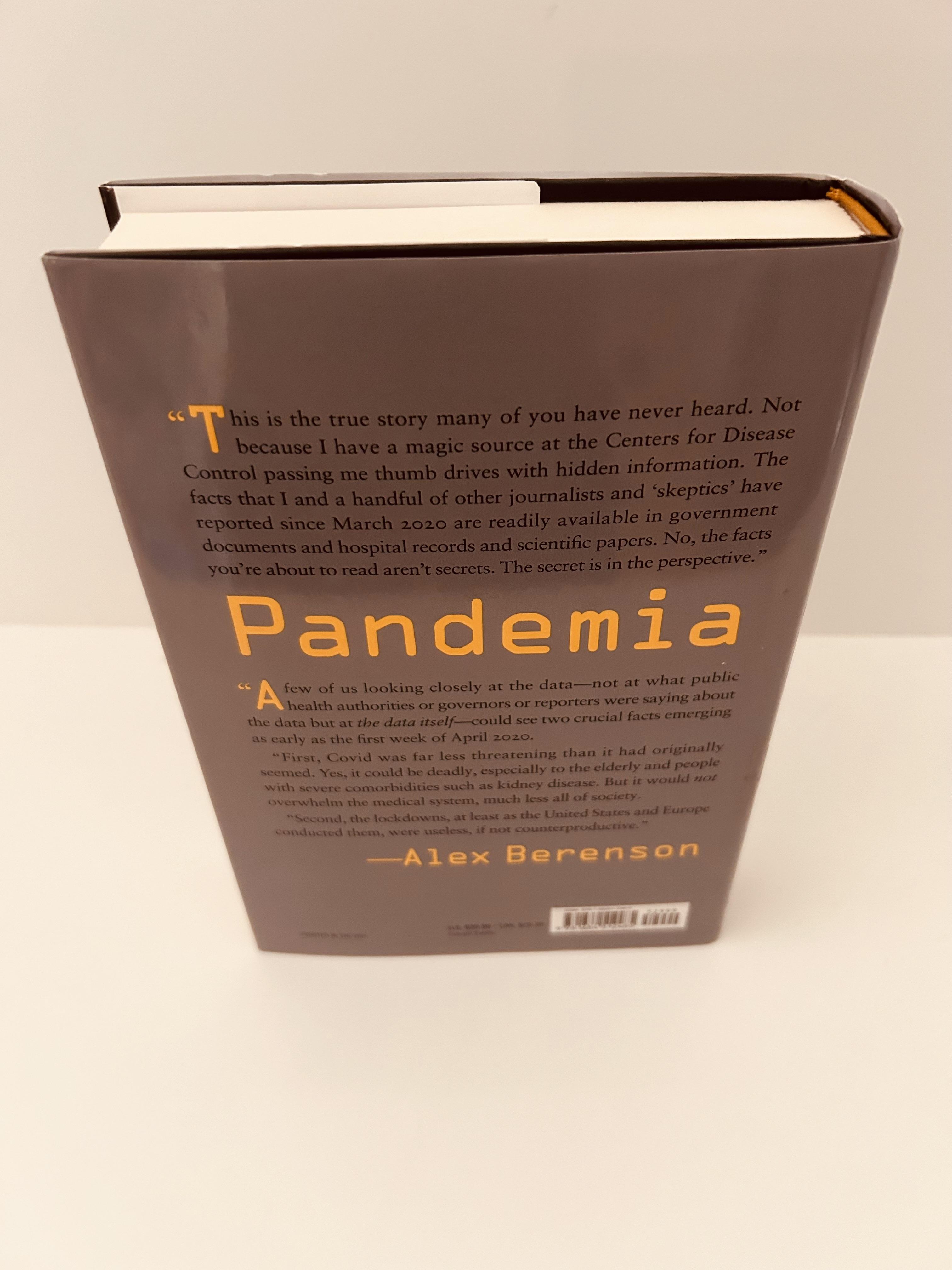 Pandemia: How Coronavirus Hysteria Took Over Our Government, Rights ...