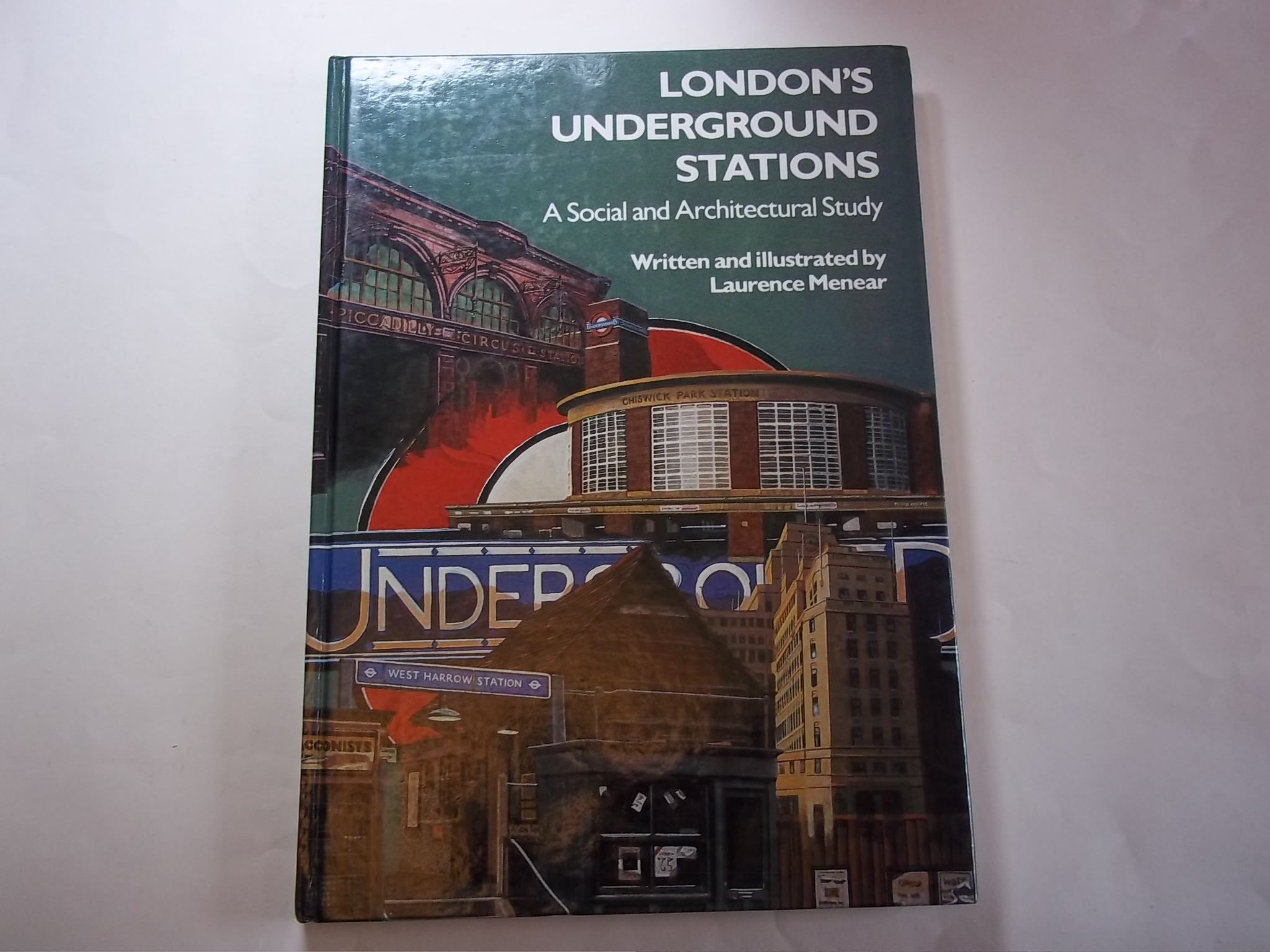 London Underground Stations. A Social and Architectural Study. by ...
