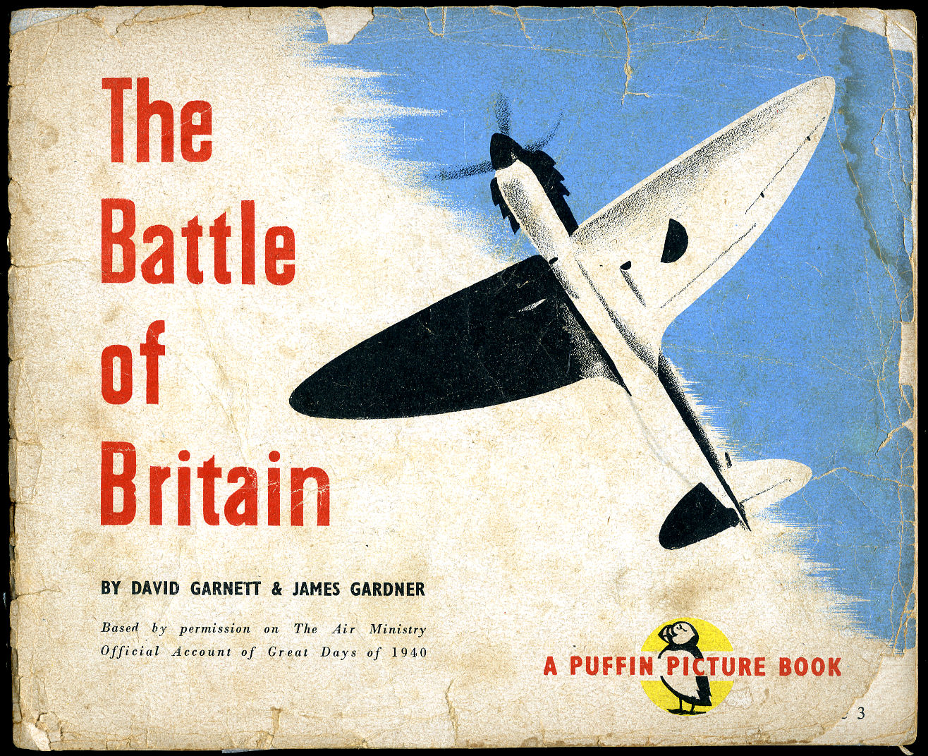 The Battle of Britain | A Puffin Picture Book No. 21 (Based by ...