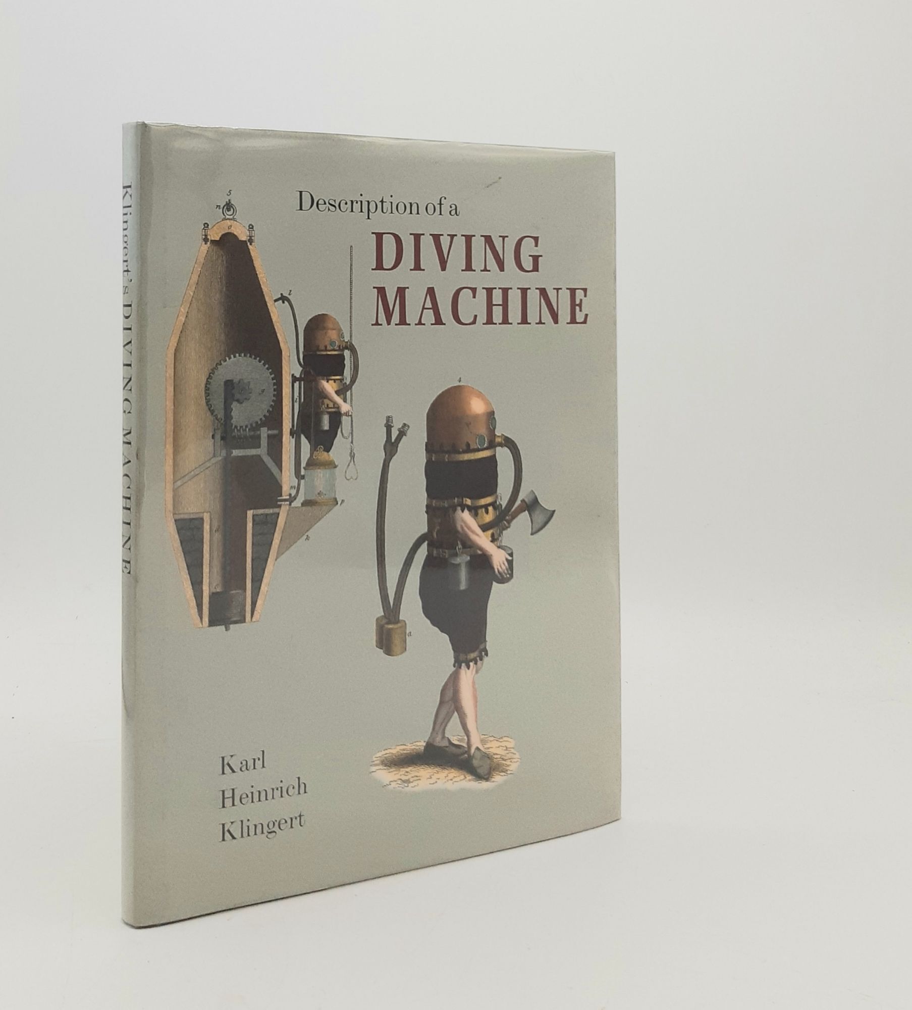 DESCRIPTION OF A DIVING MACHINE Suitable for Use in Rivers [1797] & A ...