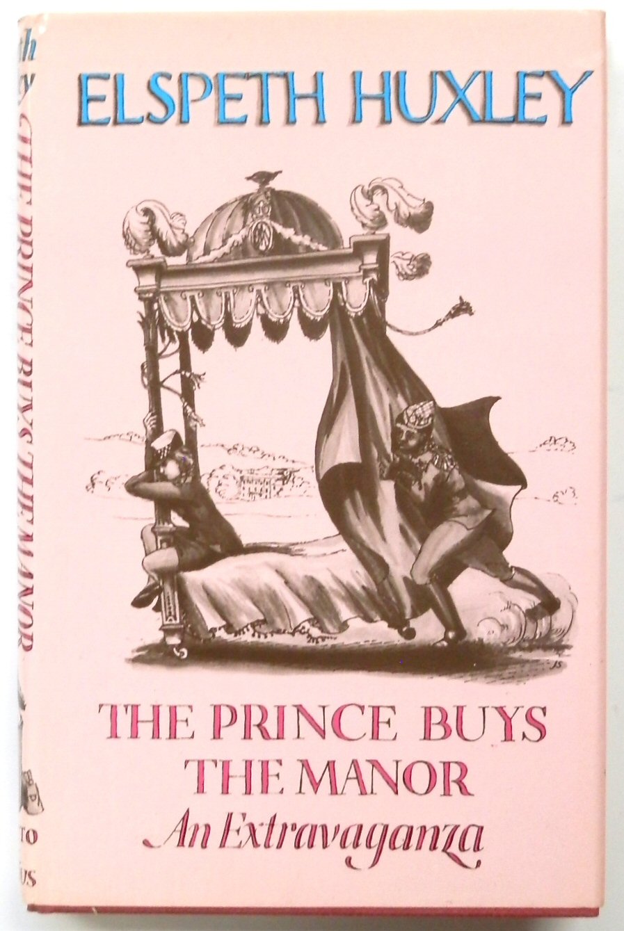 The Prince Buys the Manor: An Extravaganza by Huxley, Elspeth: Very ...
