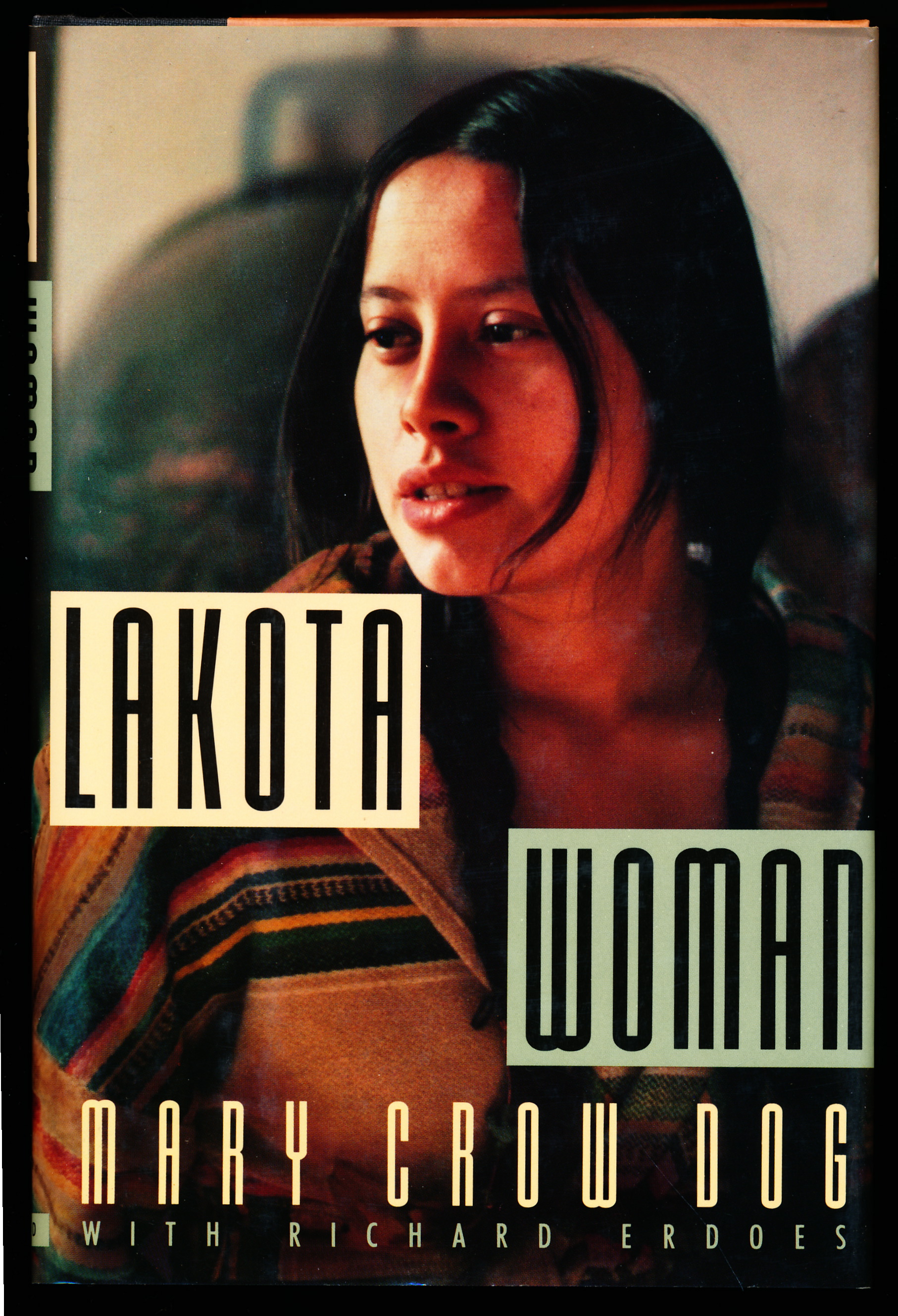 LAKOTA WOMAN by Mary Crow Dog with Richard Erdoes: Fine Hardcover (1990 ...