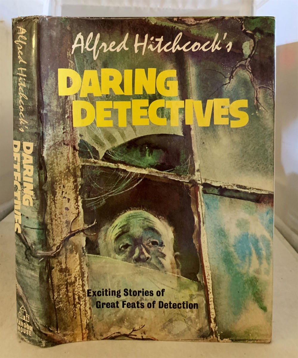 Alfred Hitchcock's Daring Detectives by Hitchcock, Alfred: Very Good Hardcover (1969) 1st ...